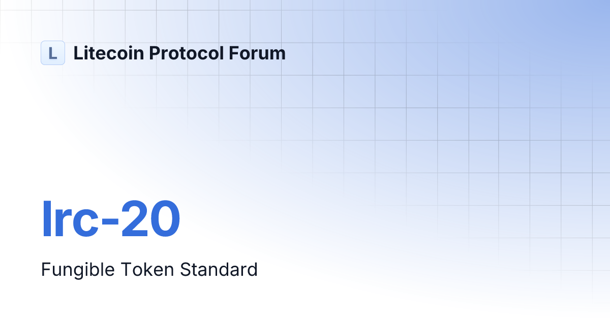 lrc-20 | Litecoin Protocol Forum